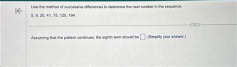 Solved Use The Method Of Successive Differences To Determine