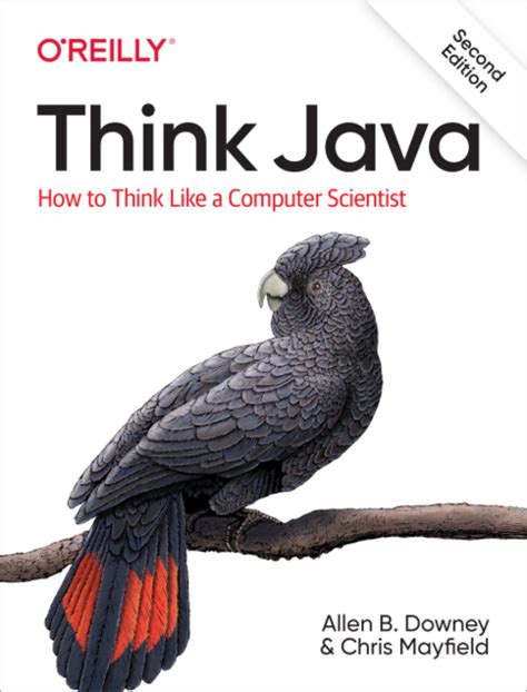 Think Java How To Think Like A Computer Scientist 2e Open Textbook
