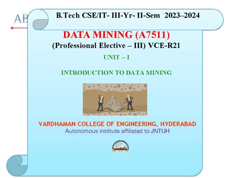 Unit I A7511 Dm Intro Dm Pre Processing Part1 Data Mining A 7511