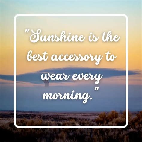 Good Morning Sunshine Quotes To Brighten Your Day