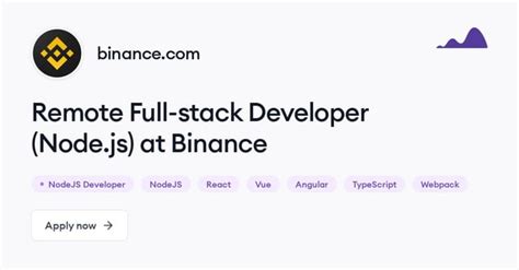 😁 Binance Is Hiring A Remote Full Stack Developer Nodejs R
