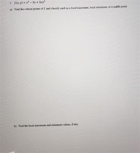 Solved 1 Fx Yx3 3 X3 X Y2 A Find The Critical Points Of F And