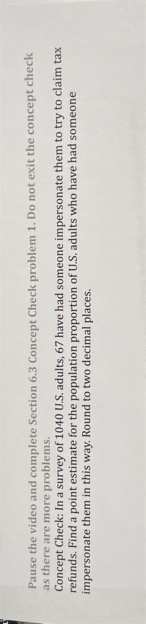 Solved Pause The Video And Complete Section 6 3 ﻿concept