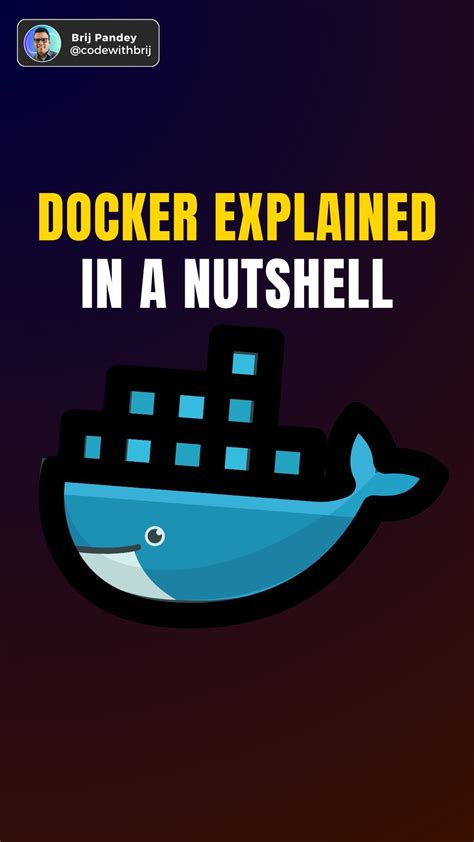 Brij Kishore Pandey Docker Explained Dont Forget To Save This Post For Later And Follow