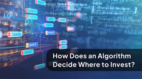 How Does An Algorithm Decide Where To Invest