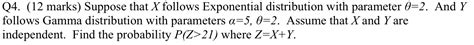 Solved Suppose That X Follows Exponential Distribution With