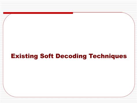 Ppt Soft Decision Decoding Of Reed Solomon Codes An Overview