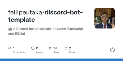 Github Fellipeutakadiscord Bot Template 🤖 A Discord Bot Boilerplate