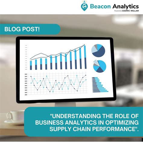 How Business Analytics Can Boost Supply Chain Optimization Beacon