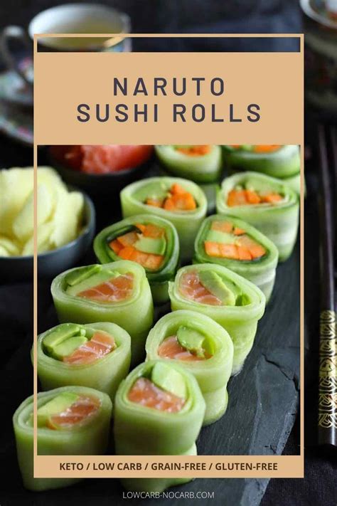 Extra Special Naruto Rolls Cucumber Sushi Rolls Keto Sushi Rolls Or