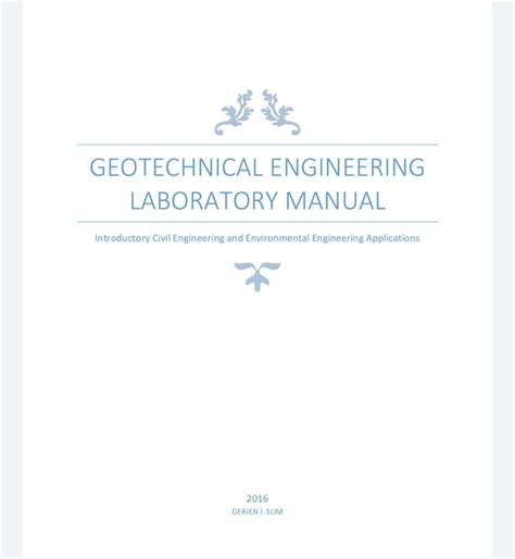 Geotechnical Engineering Laboratory Manual Geotechnical Engineering