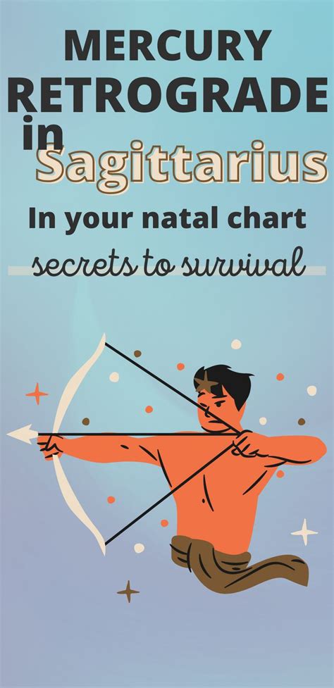 Mercury Retrograde In Sagittarius In Your Natal Chart How It Impacts You Through Your Life