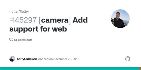 Camera Add Support For Web · Issue 45297 · Flutterflutter · Github