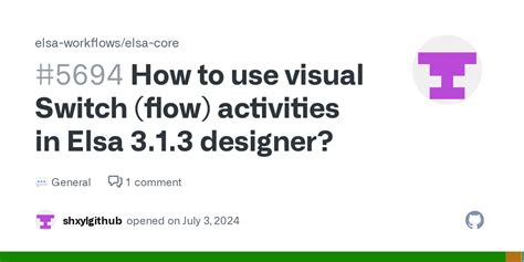 How To Use Visual Switch Flow Activities In Elsa 3 1 3 Designer · Elsa Workflows Elsa Core