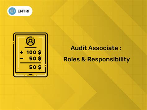 Audit Associate Roles And Responsibility Entri Blog