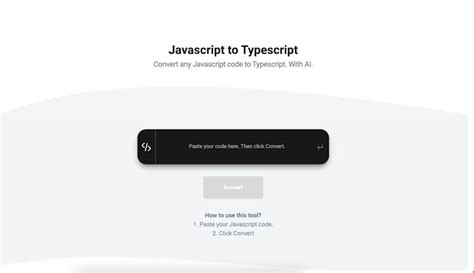 Js2ts Convert Any Javascript Code To Typescript With Ai