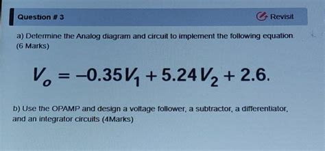 Solved Question Revisit A Determine The Analog Diagram Chegg