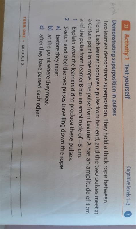 Activity 1 Test Yourself And Demonstrating Superposition In Pulses