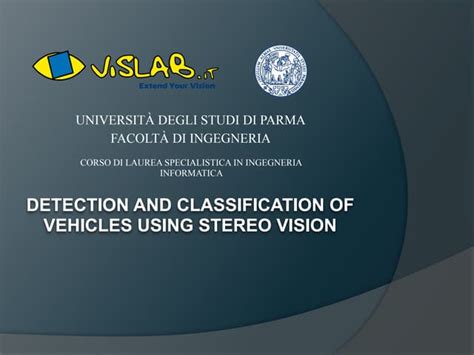 Detection And Classification Of Vehicles Using Stereo Vision Pdf Dash Cam Videos Automotive