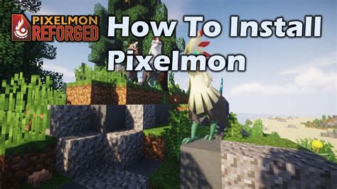 HOW TO INSTALL PIXELMON YouTube