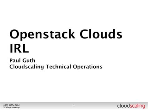 Openstack In Real Life Ppt