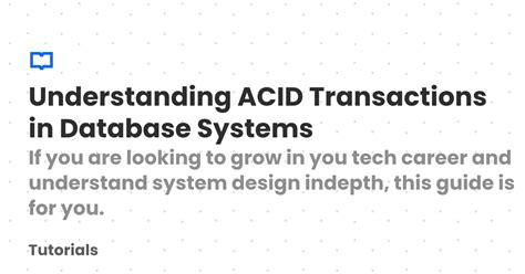 Understanding Acid Transactions In Database Systems Tutorials