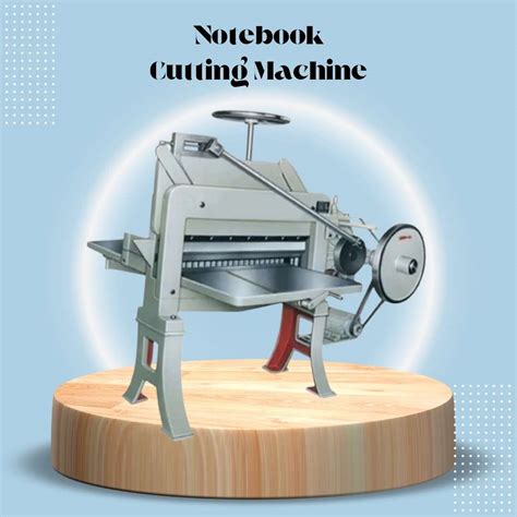 Notebook Sheet Cutting Machine Precision Paper Sheet Cutter For