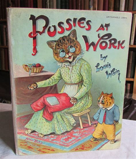 Pussies At Work By Louis Wain Good Stiff Card 1905 1st Edition Begging Bowl Books