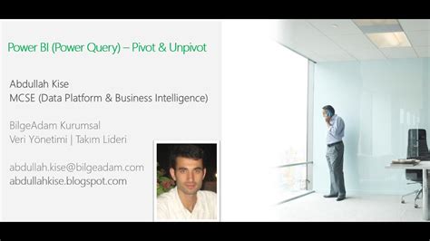 Power Bi Power Query üzerinde Pivot Unpivot İşlemleri Youtube