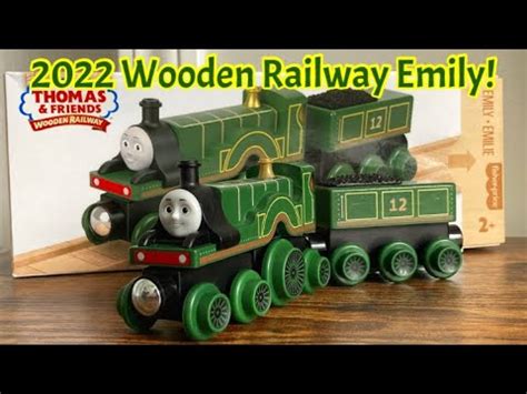 New 2022 Thomas Wooden Railway Emily Review Youtube