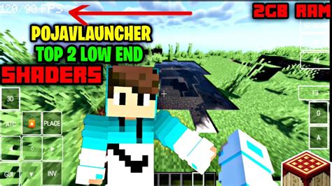 BEST LOW END SHADERS FOR MINECRAFT JAVA EDITION POJAVLAUNCHER 2GB