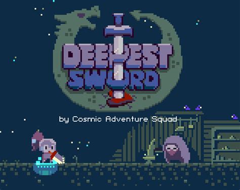 Deepest Sword Is Now Out On Android Deepest Sword By Cosmic Adventure Squad