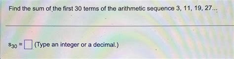 solved find the sum of the first 30 ﻿terms of the arithmetic