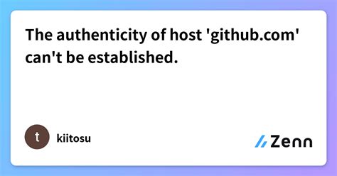 The Authenticity Of Host Github Can T Be Established