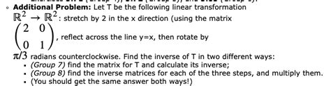solved additional problem let t be the following linear