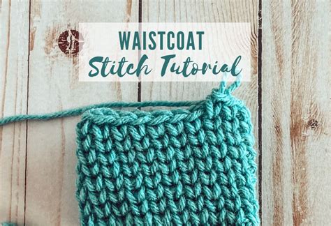 Master The Timeless Crochet Waistcoat Stitch A Beginners Guide