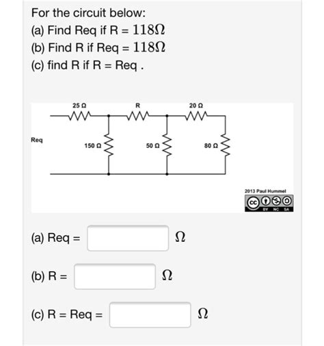 Solved For The Circuit Below A Find Req If R 118ohm B
