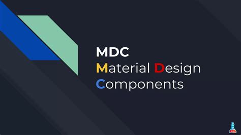 Mdc Material Design Components And Theming Pptx