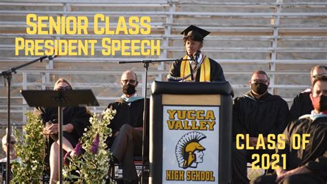 Senior Class President Graduation Speech Yucca Valley High School