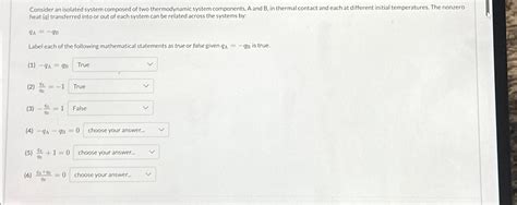 Solved Consider An Isolated System Composed Of Two Chegg