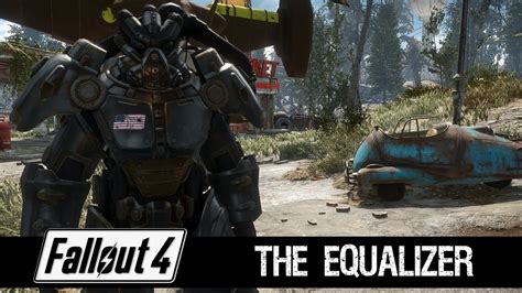 Equalizer Power Armor Fallout 4 Youtube