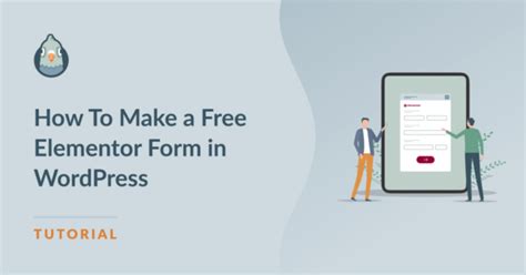 How To Make A Free Elementor Form In Wordpress