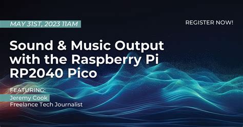 Embedded Computing Design On Linkedin 🆕 Upcoming Webinar Sound And Music Output With The