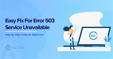 how to troubleshoot and fix 503 errors on your wordpress website