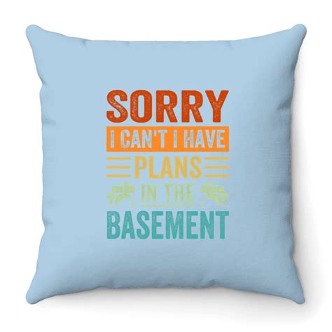 Drums Drummer Sorry I Cant I Have Plans In The Basement Drum Drums Throw Pillows Sold By