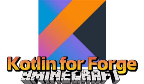 Kotlin For Forge