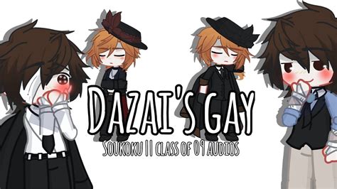 Dazai S Gay Soukoku BSD Class Of Audios YouTube