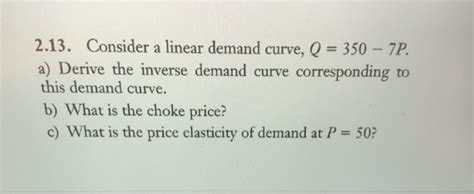 Solved 2 2 Suppose The Demand Curve In A Particular Market Chegg Com