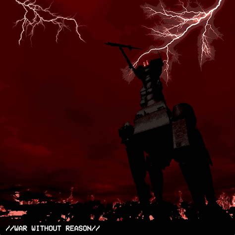 War Without Reason