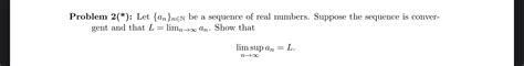 solved problem 2 ∗ let {an}n∈n be a sequence of real